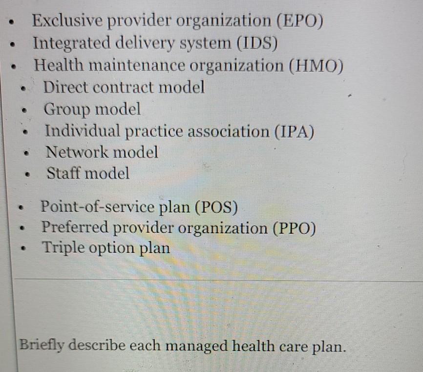 Solved Exclusive provider organization (EPO) • Integrated | Chegg.com