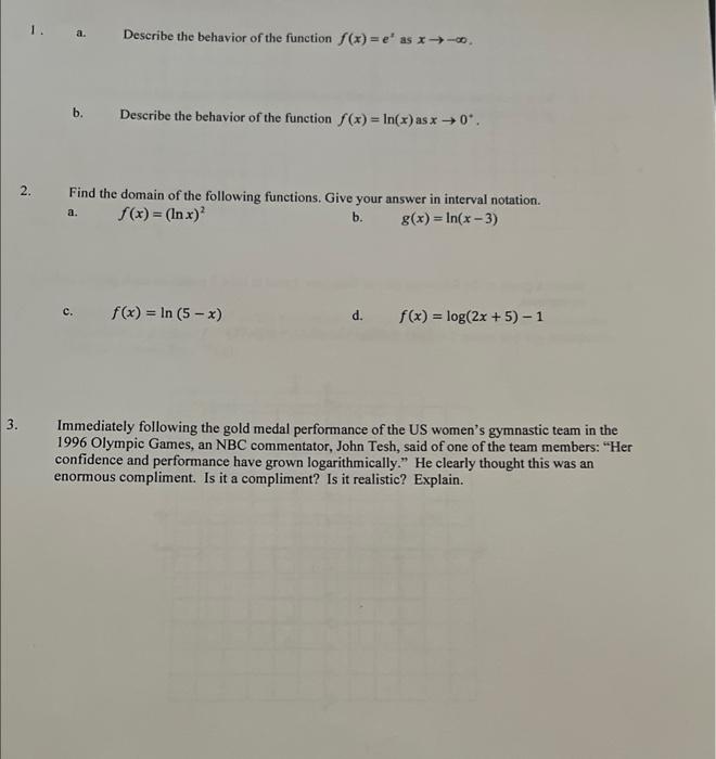 Solved 1. a. Describe the behavior of the function f(x)=ex | Chegg.com