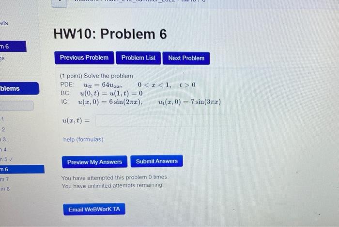 Solved (1 point) Solve the problem PDE: utt=64uxx,00 BC: | Chegg.com