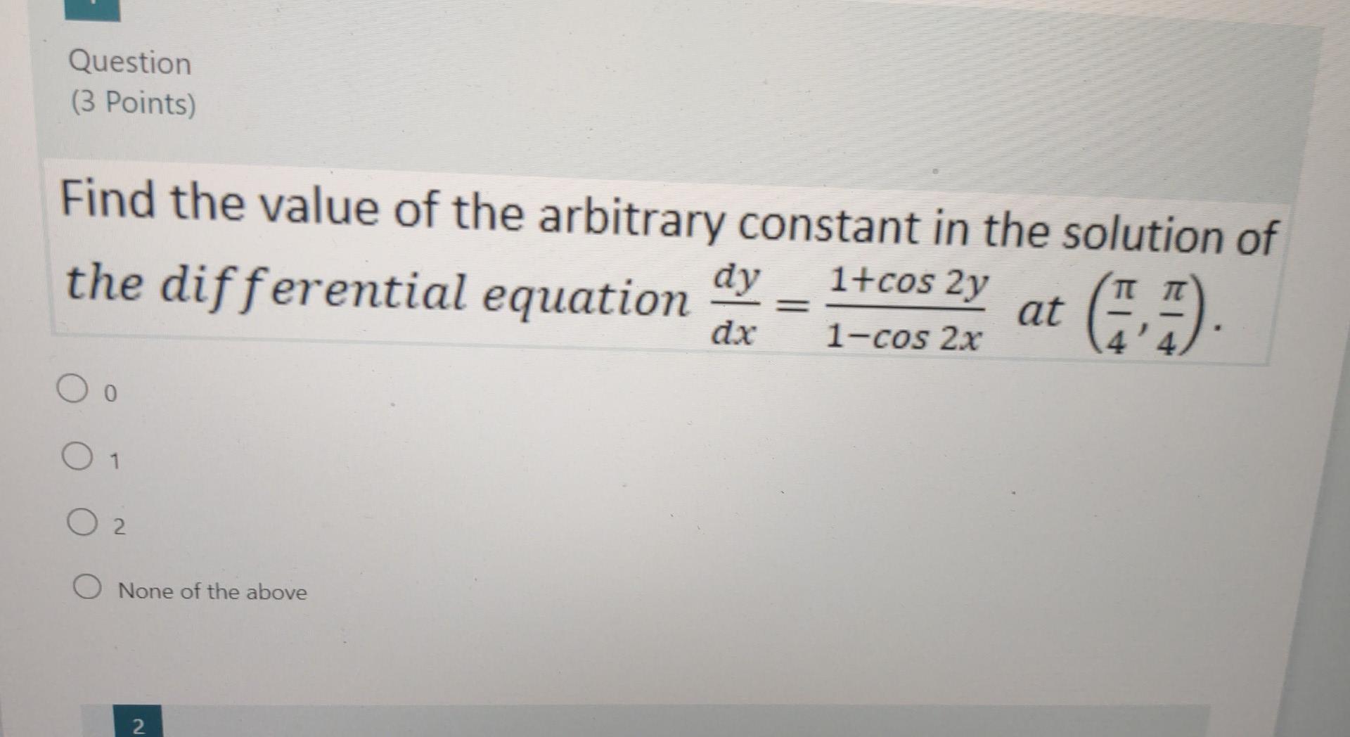 Solved Question (3 Points) Find the value of the arbitrary | Chegg.com