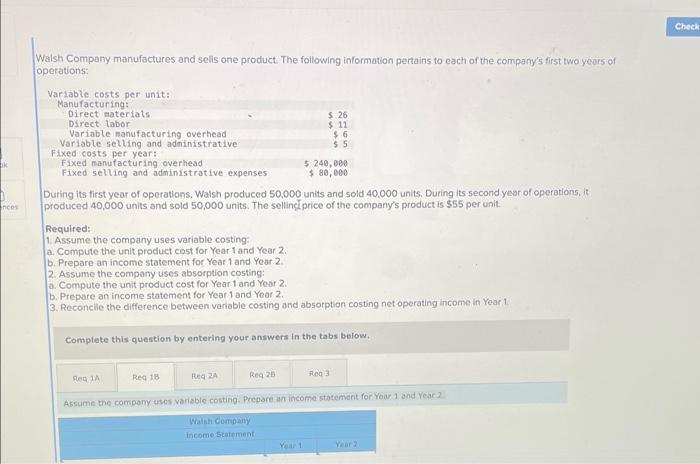 Solved Nalsh Company manufactures and sells one product. The | Chegg.com