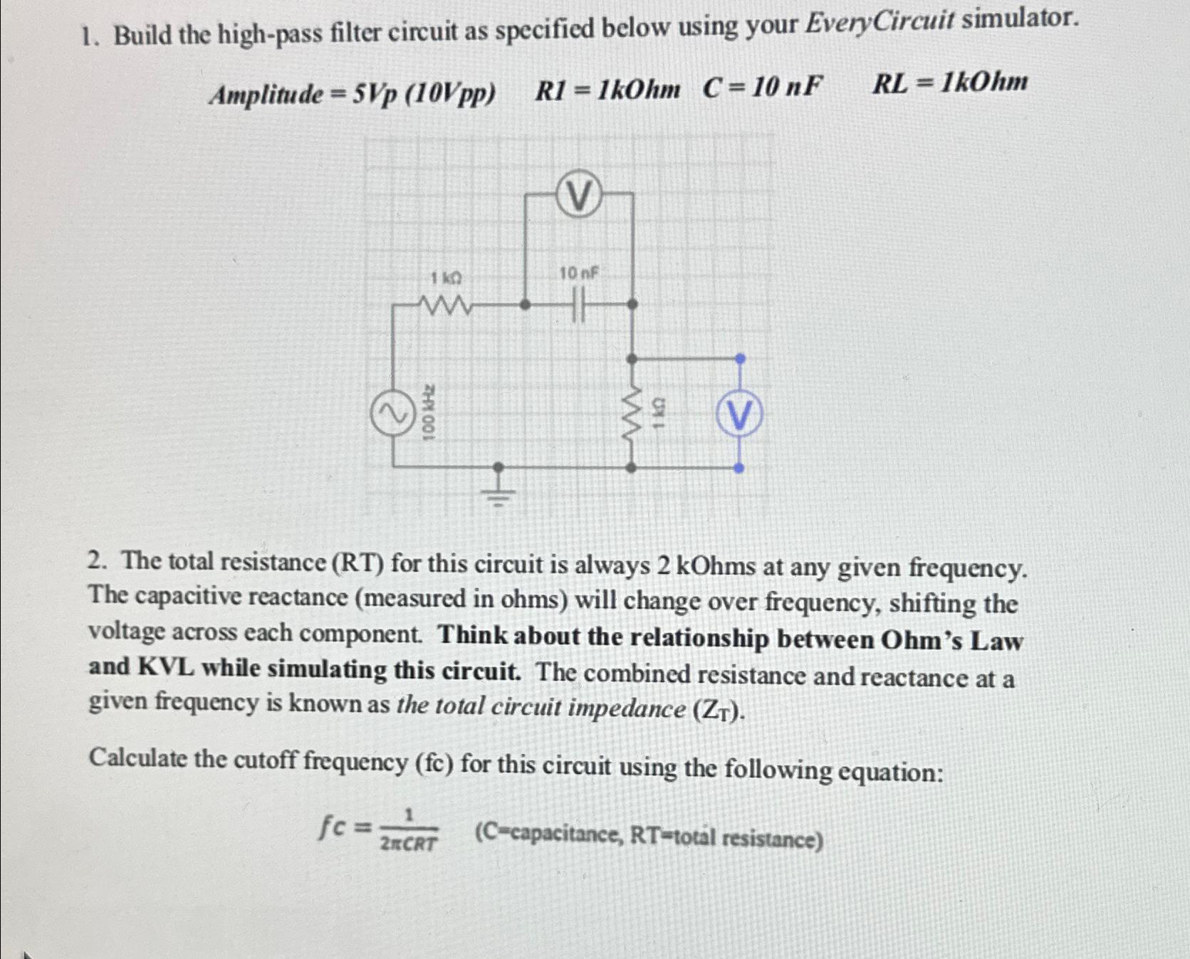 Solved Build the high-pass filter circuit as specified below | Chegg.com