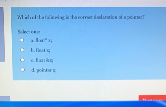 Solved Which of the following is the correct declaration of | Chegg.com
