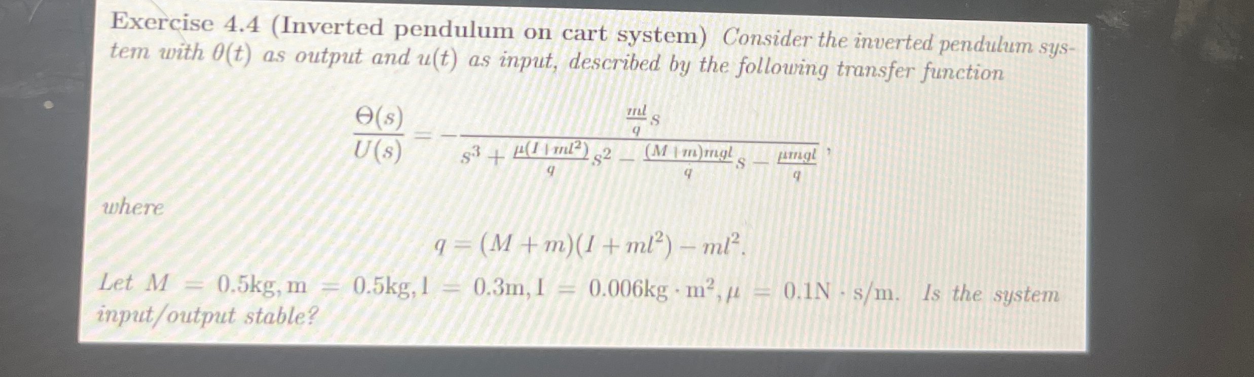 Solved Exercise 4.4 (Inverted pendulum on cart system) | Chegg.com