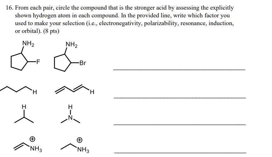 Solved 16. ﻿From each pair, circle the compound that is the | Chegg.com