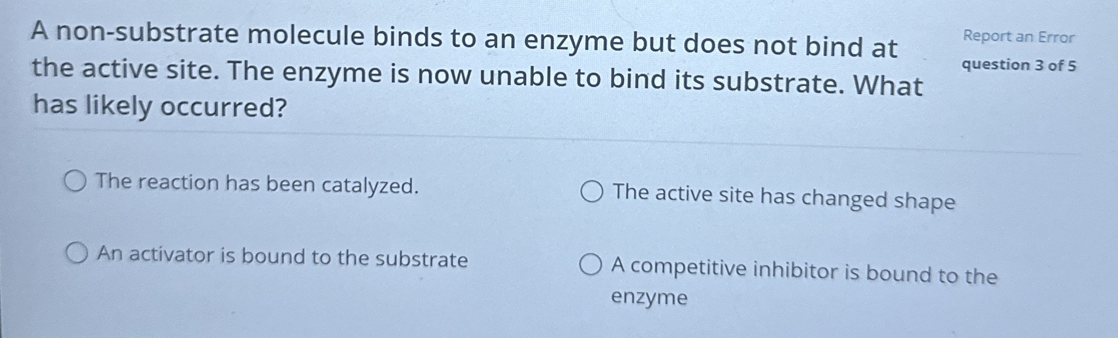 Solved A non-substrate molecule binds to an enzyme but does | Chegg.com