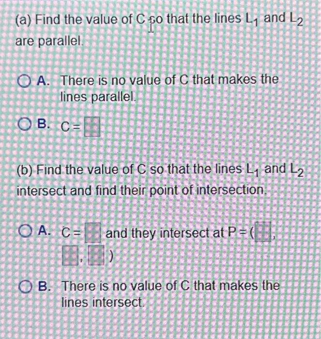 Solved Consider the lines L1 : the line containing the | Chegg.com