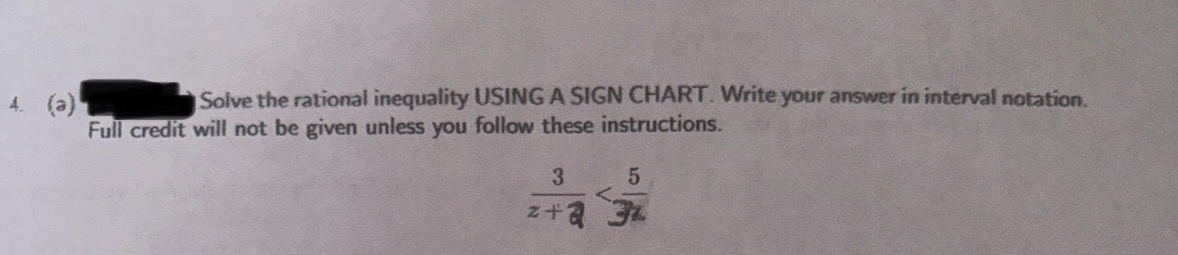 Solved (a) ﻿Solve the rational inequality USING A SIGN | Chegg.com