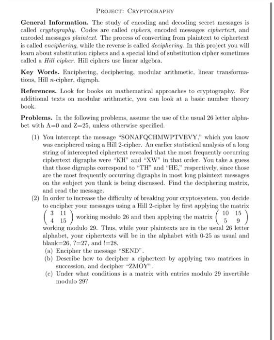 Solved General Information. The study of encoding and | Chegg.com