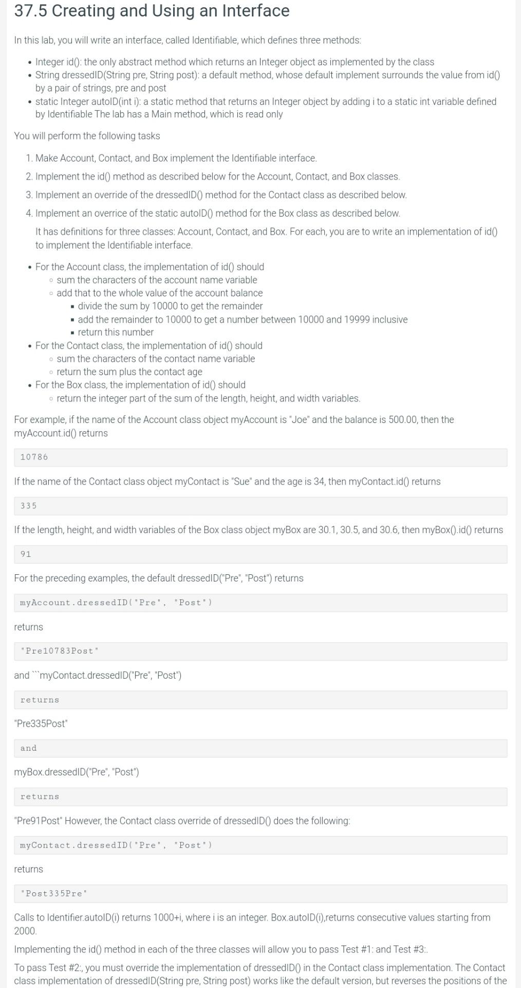Solved 37 5 Creating And Using An Interface In This Lab You Chegg