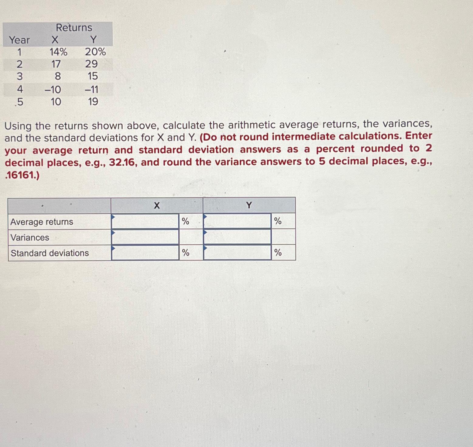 Solved \table[[,Returns],[Year,x,Y | Chegg.com