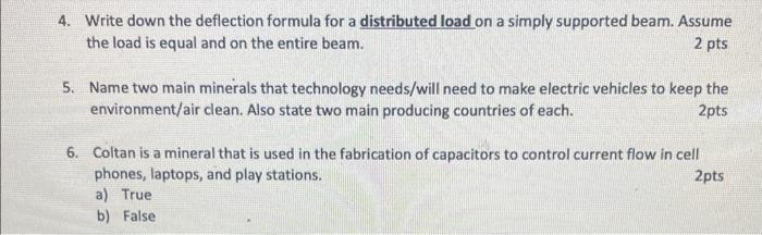 Solved Write down the deflection formula for a distributed | Chegg.com