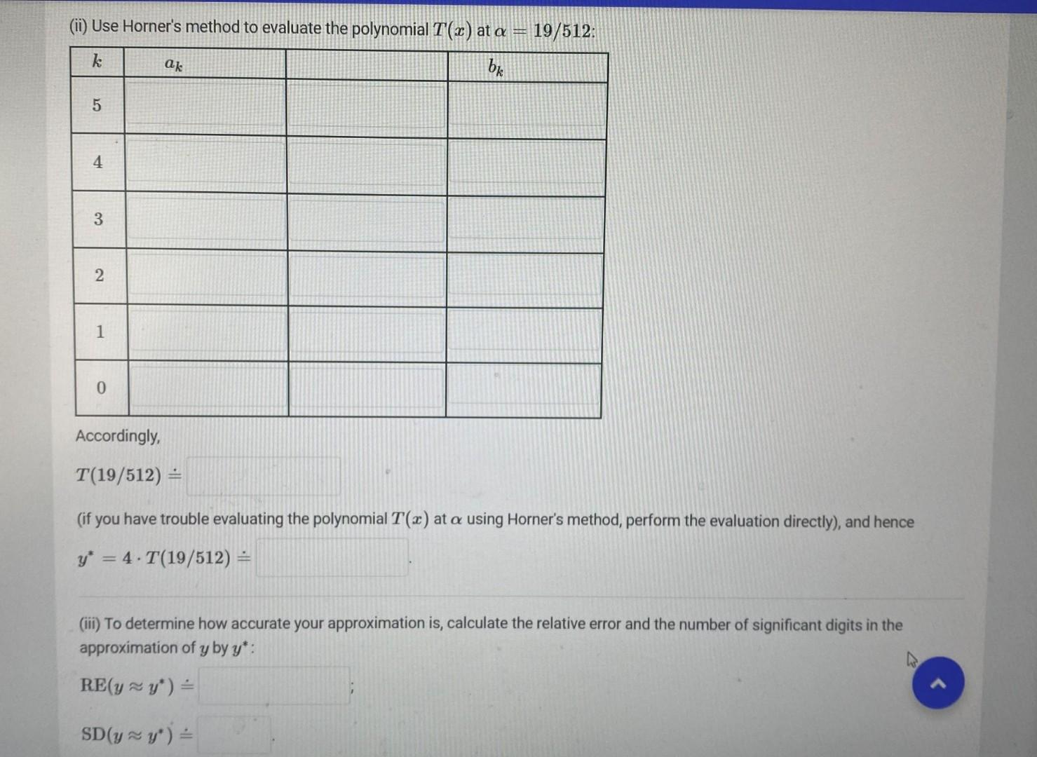 Solved (Taylor Polynomials). All numerical answers should be | Chegg.com
