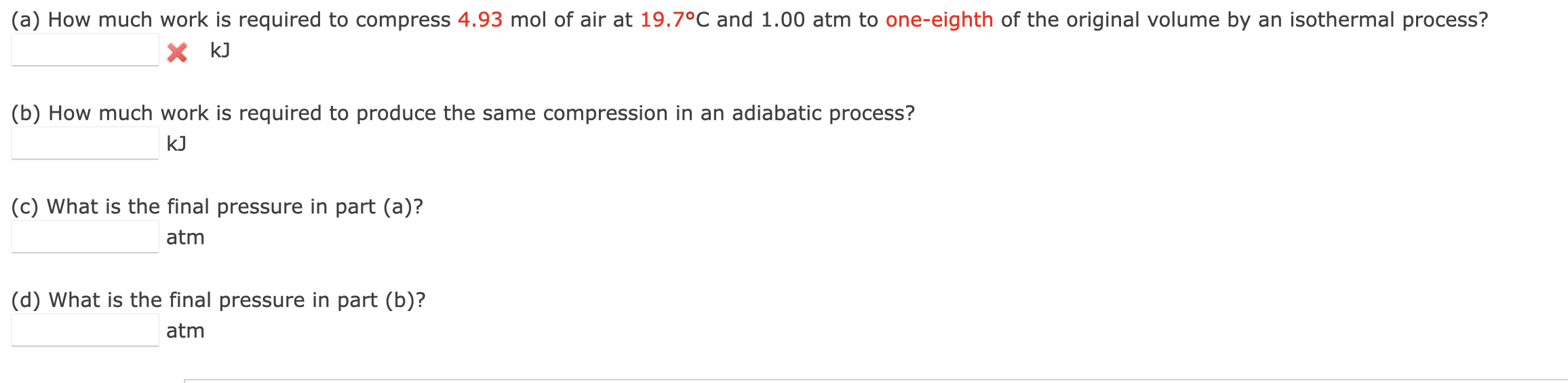 Solved (a) ﻿How much work is required to compress 4.93 ﻿mol | Chegg.com