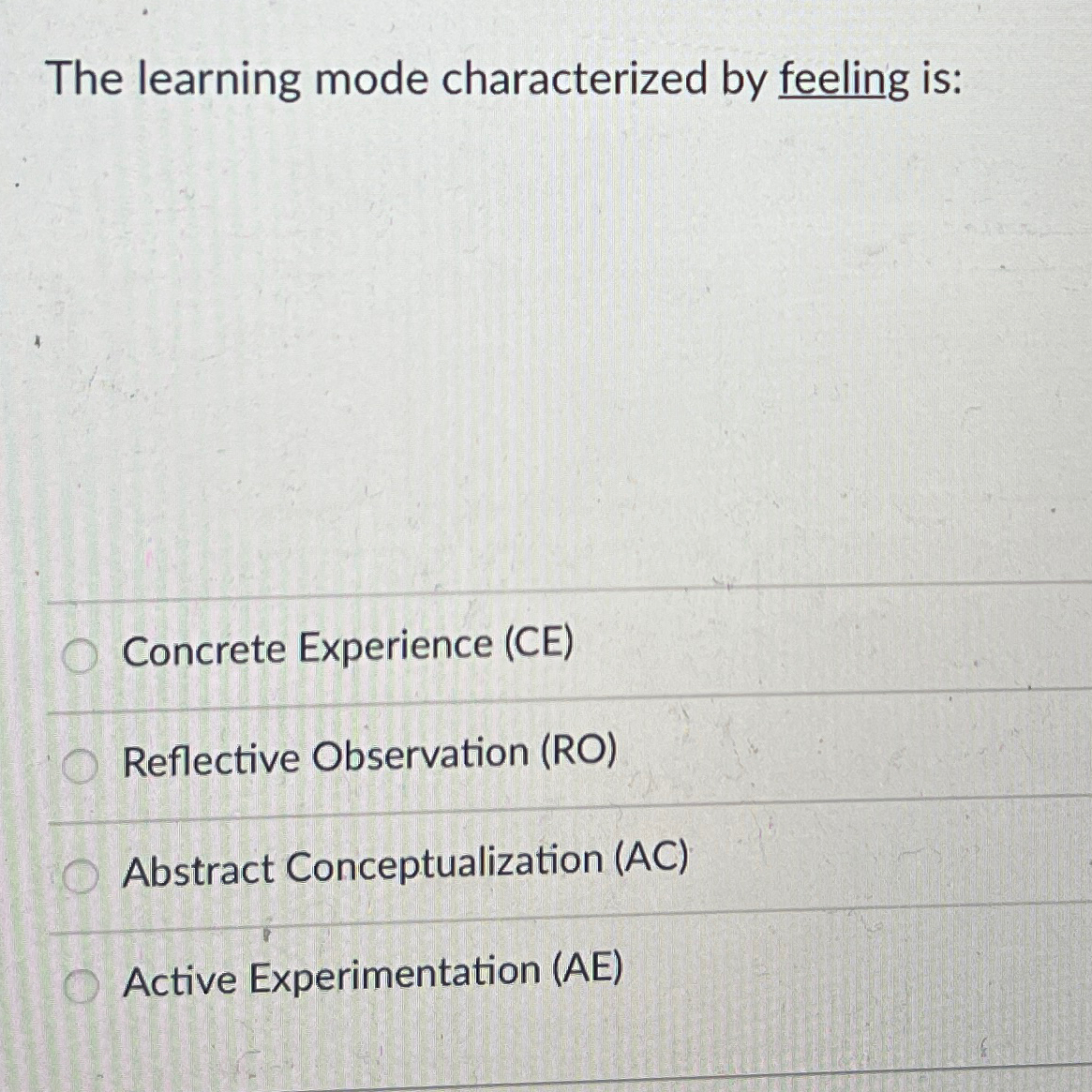 Solved The learning mode characterized by feeling | Chegg.com