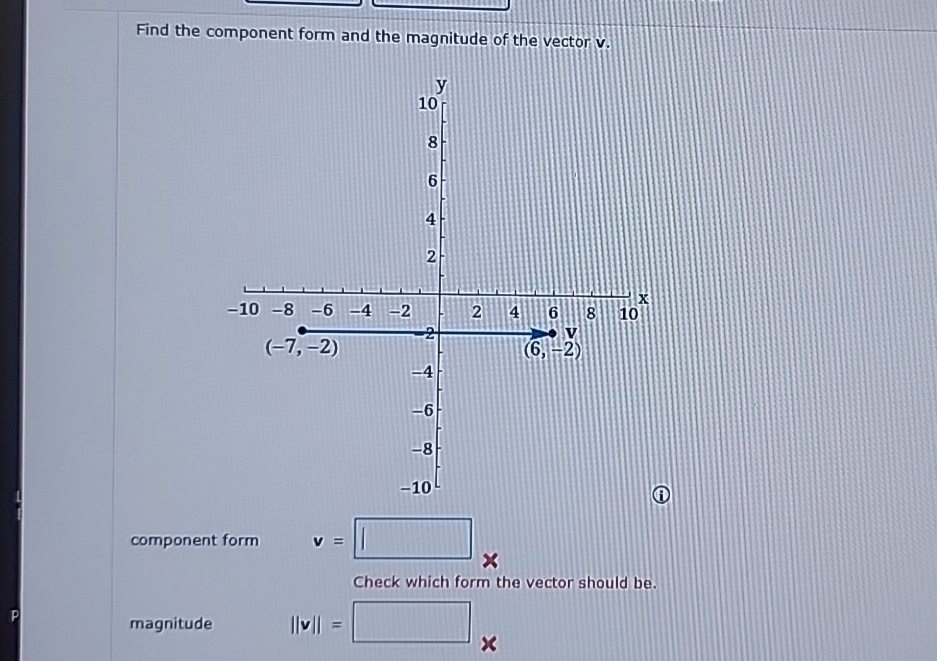 Solved Find the component form and the magnitude of the | Chegg.com