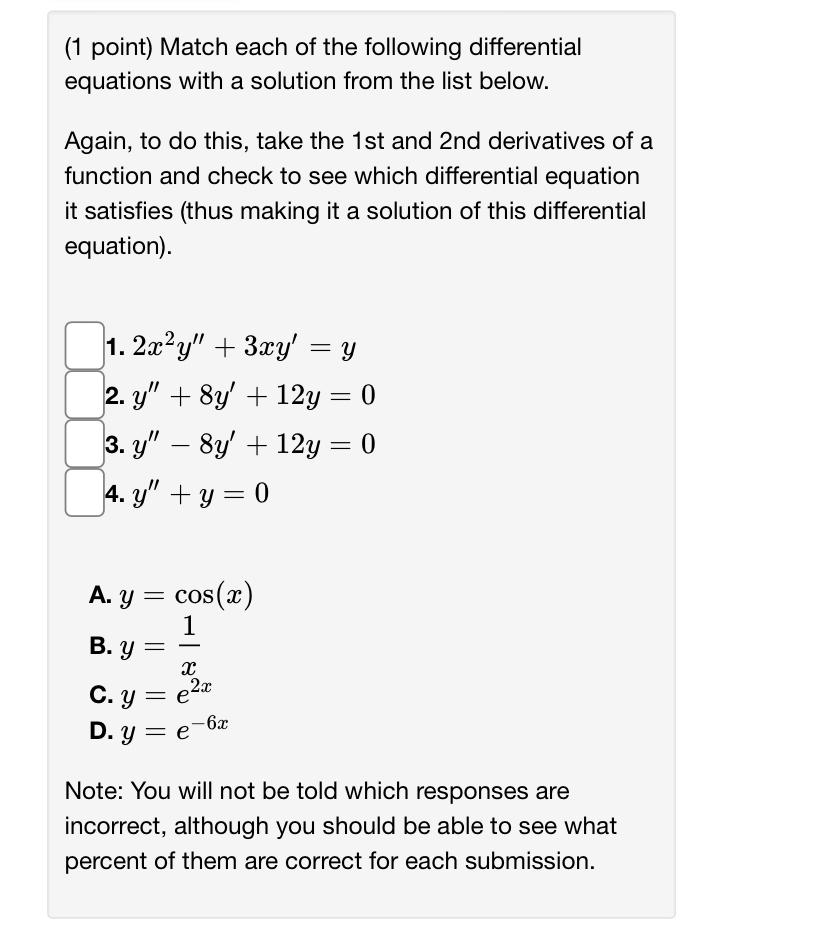 Solved (1 ﻿point) ﻿Match each of the following differential | Chegg.com