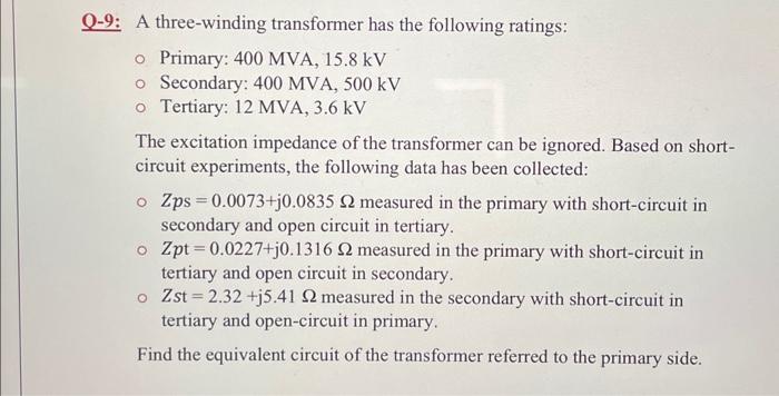 Solved A three-winding transformer has the following | Chegg.com