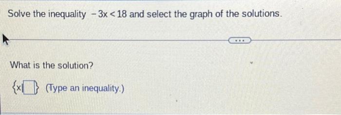 Solved Solve the inequality - 3x