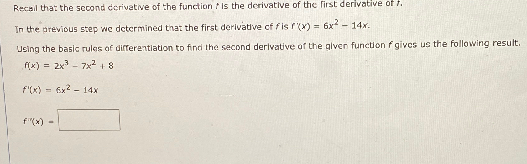 Solved Recall that the second derivative of the function f | Chegg.com