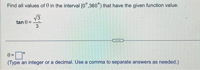 Solved find all values of 0 in tbe interval [0°,360°) that | Chegg.com