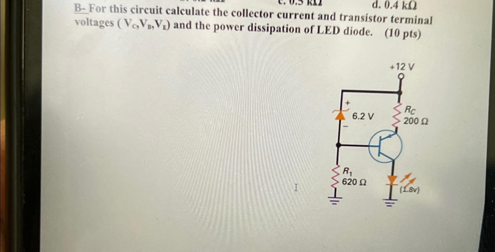 Solved B- ﻿For this circuit calculate the collector current | Chegg.com