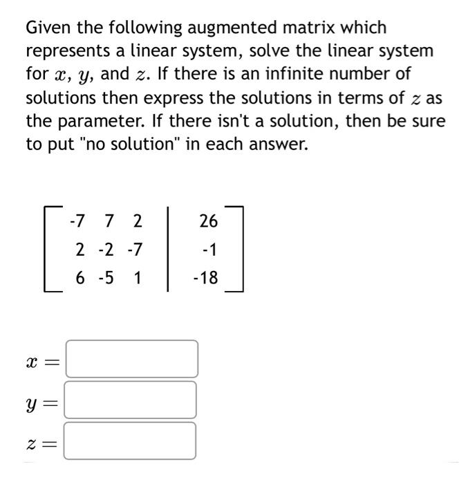 Solved Given the following augmented matrix which represents | Chegg.com