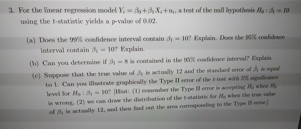 Solved 3. For the linear regression model Y; = Bo+B1X;+uj, a | Chegg.com