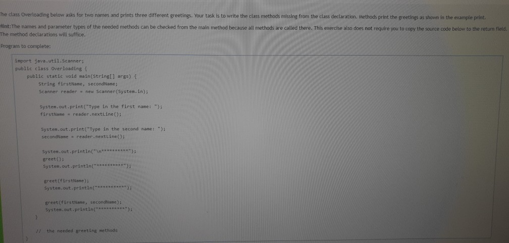 Solved The class Overloading below asks for two names and | Chegg.com