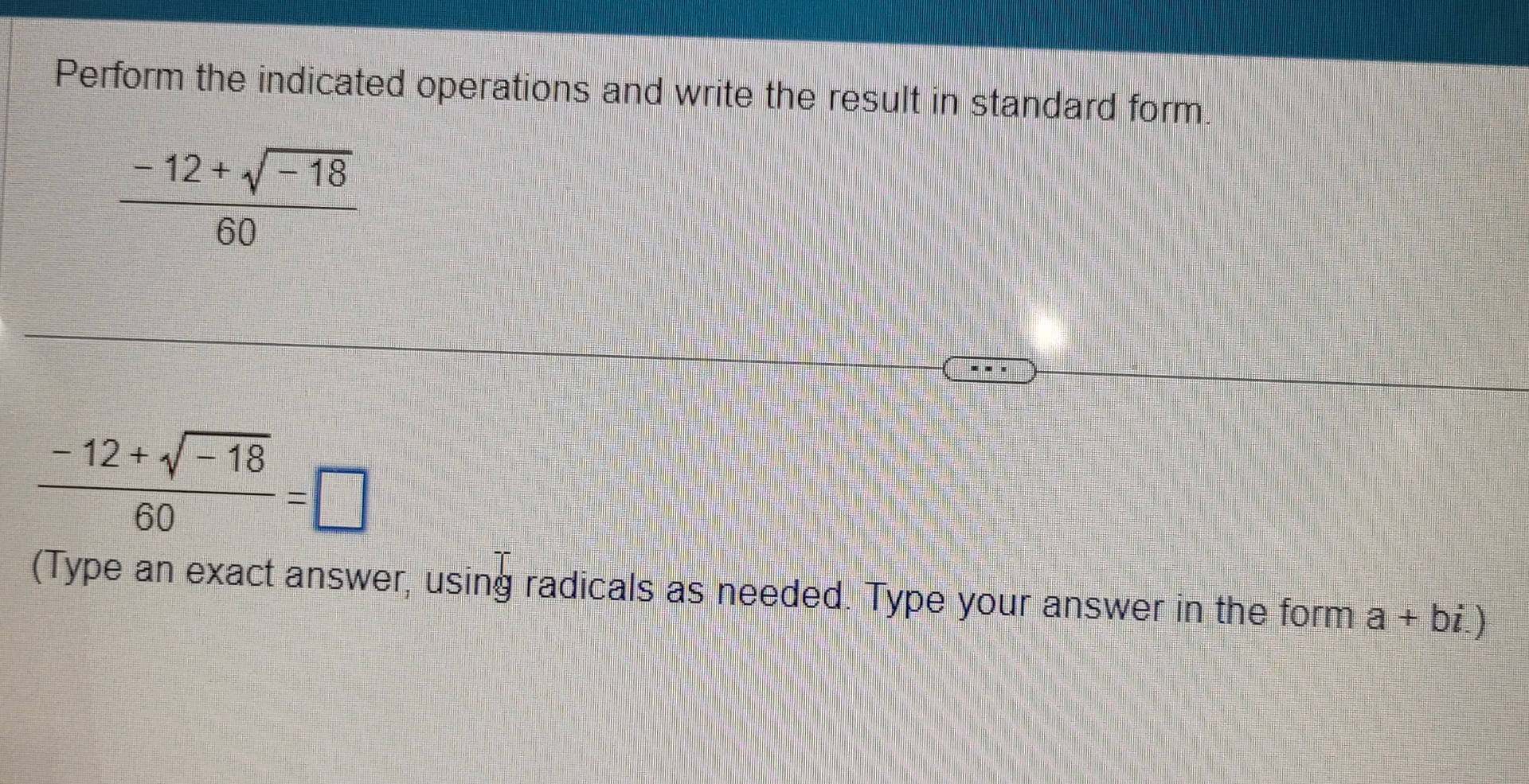 Solved Perform the indicated operations and write the result | Chegg.com