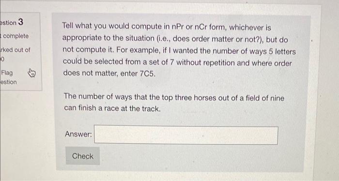 Solved Question 1 Using the formula nCr=r!(n−r)!n!, in the | Chegg.com