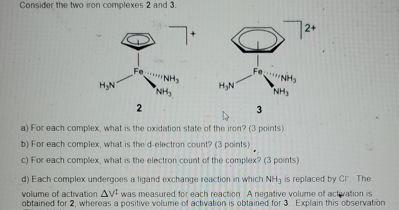 Solved Consider the two iron complexes 2 and 3. 2+ Fe NH3 | Chegg.com