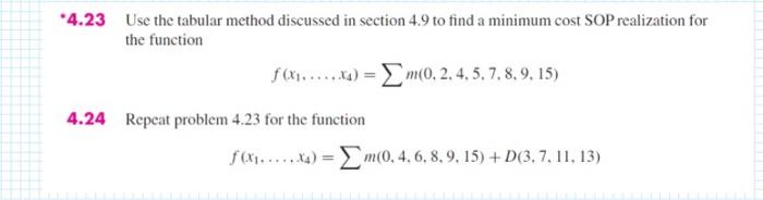 Solved 4.23 Use the tabular method discussed in section 4.9 | Chegg.com