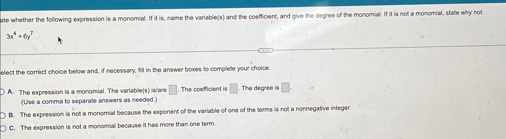 Solved ate whether the following expression is a monomial. | Chegg.com