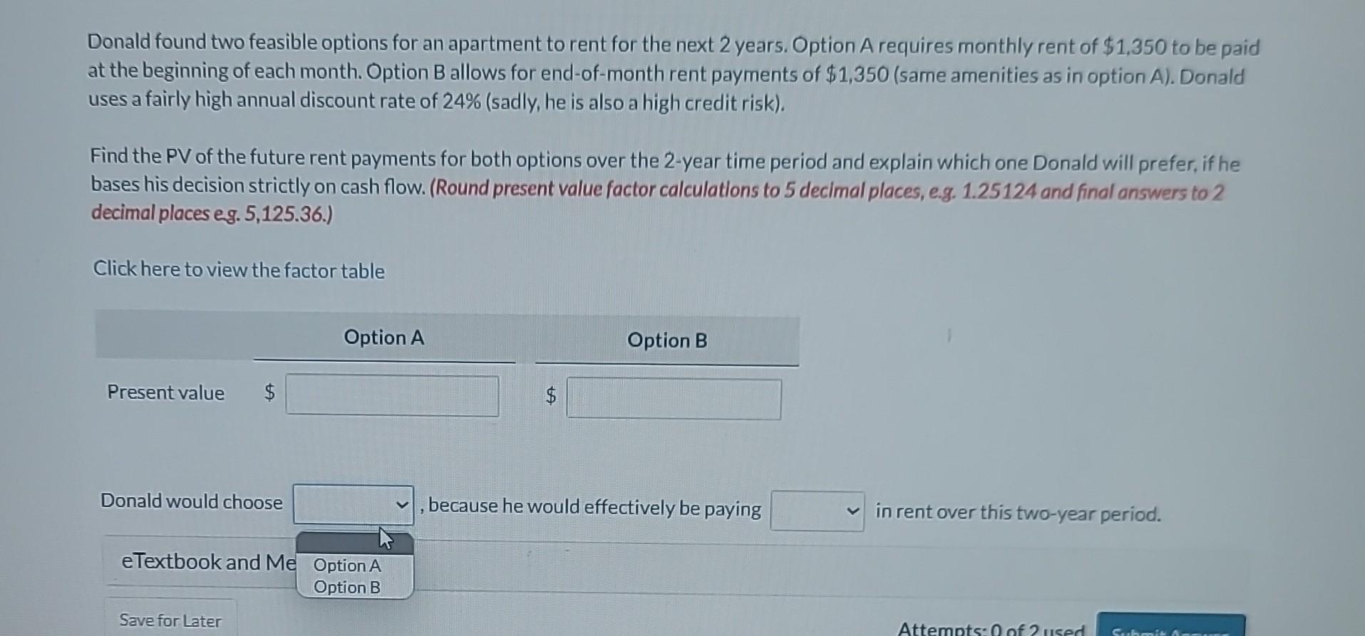 Solved Donald found two feasible options for an apartment to | Chegg.com