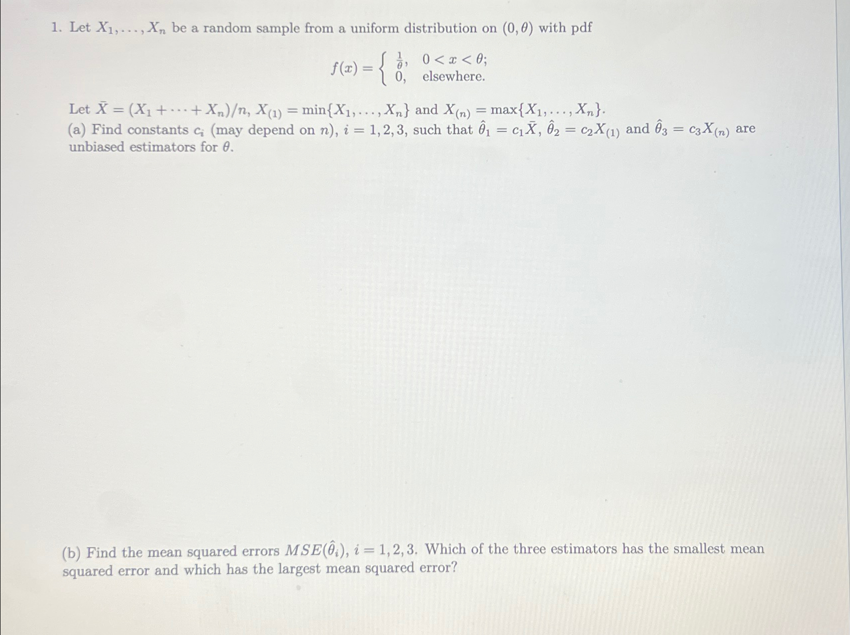 Solved Let x1,dots,xn ﻿be a random sample from a uniform | Chegg.com
