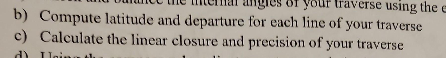 Solved b) Compute latitude and departure for each line of | Chegg.com
