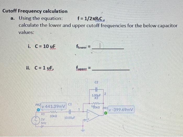 Solved Cutoff Frequency calculation a. Using the equation: f | Chegg.com