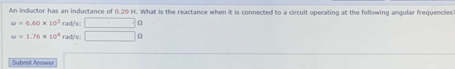 Solved An inductor has an inductance of 0.20H. ﻿What is the | Chegg.com