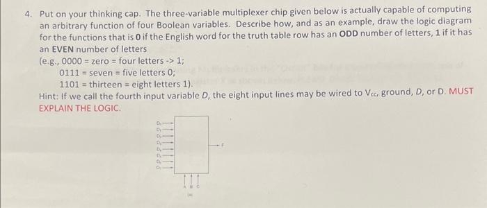 Solved 4. Put on your thinking cap. The three-variable | Chegg.com