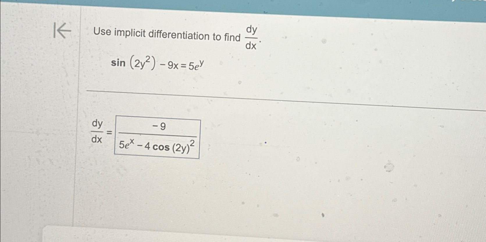 Solved Use implicit differentiation to find | Chegg.com