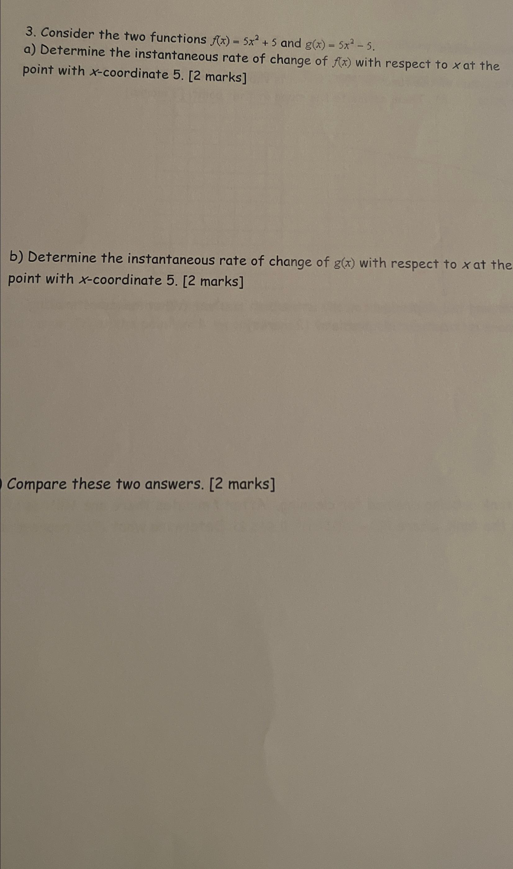 Solved Consider the two functions f(x)=5x2+5 ﻿and | Chegg.com