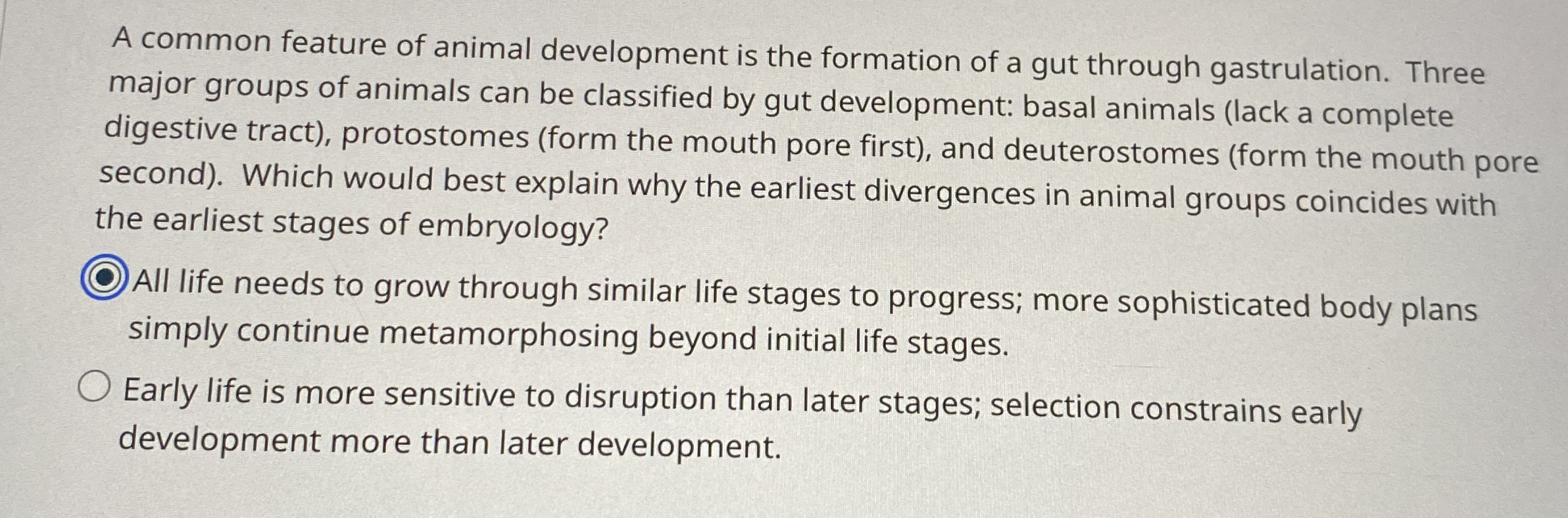 Solved A common feature of animal development is the | Chegg.com