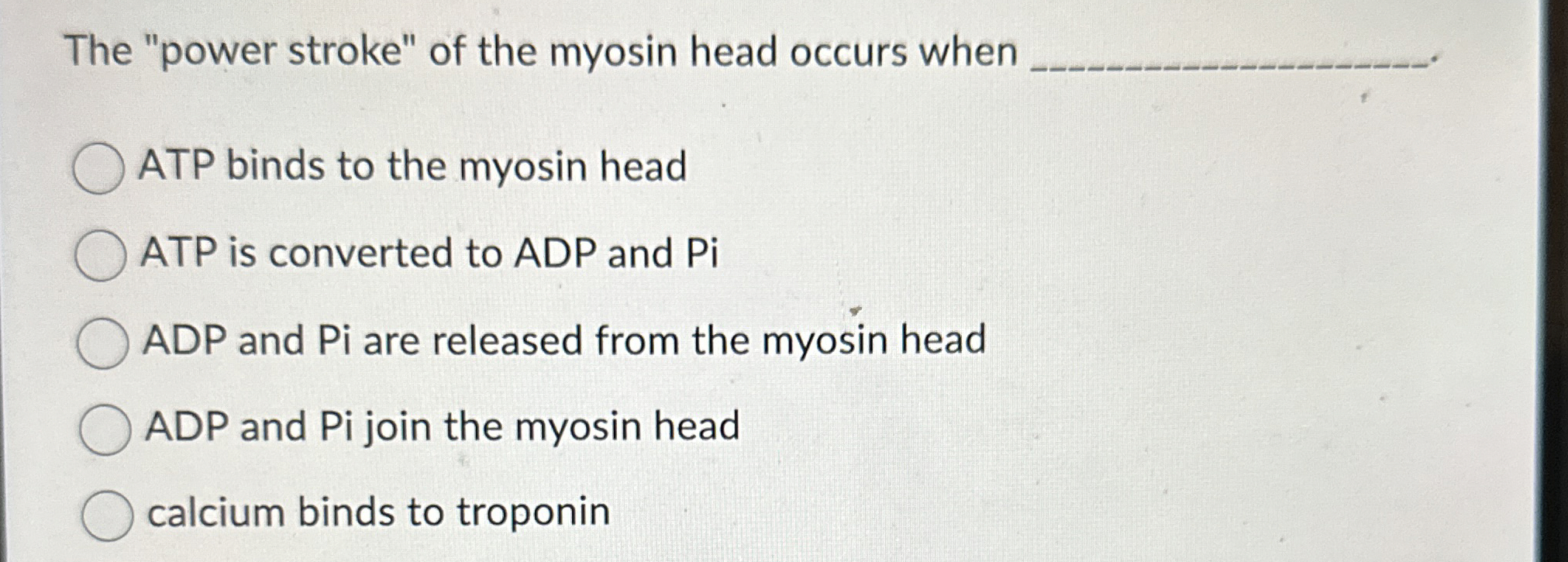 Solved The "power stroke" of the myosin head occurs when ATP | Chegg.com