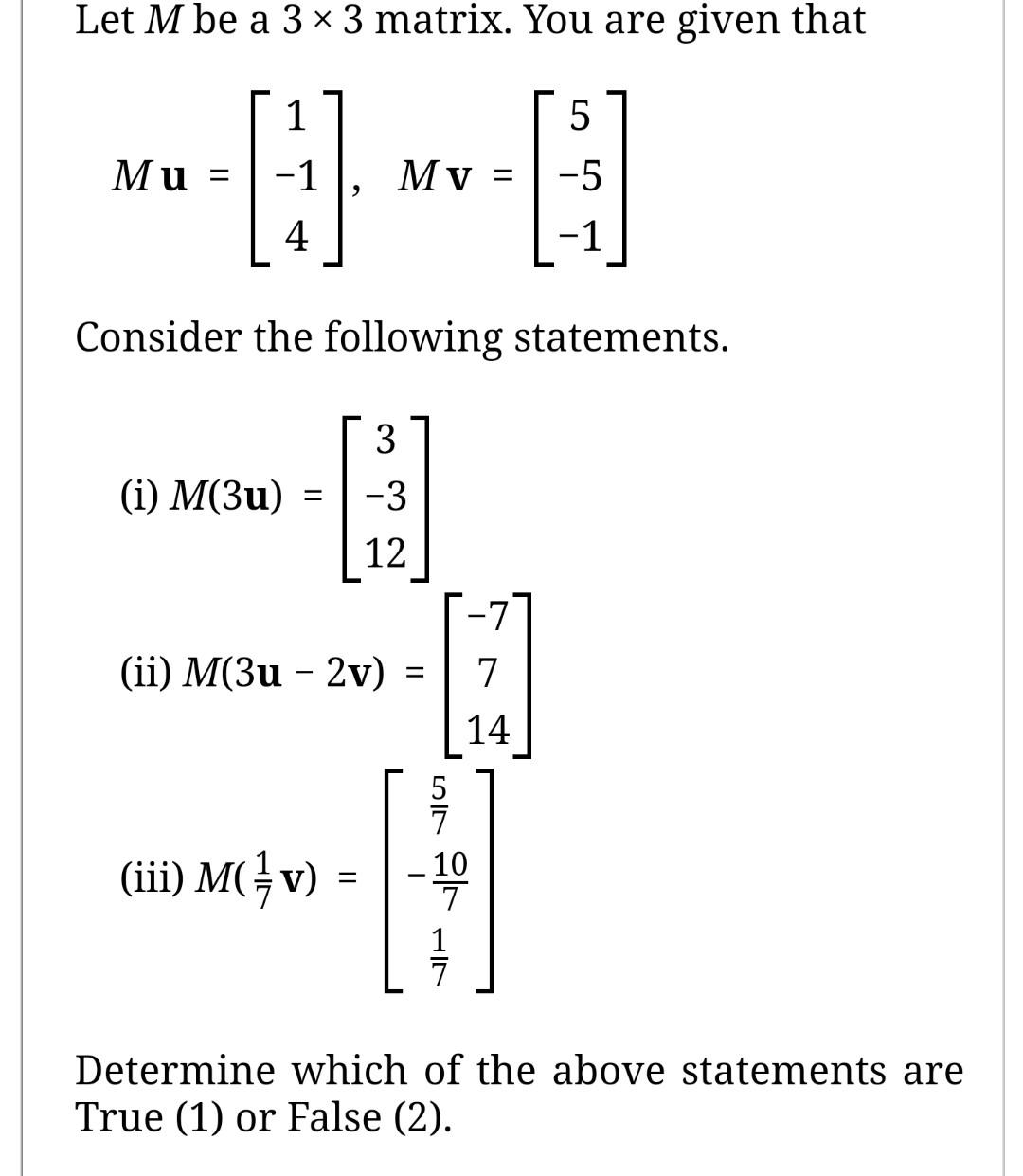 Solved Let M be a 3×3 matrix. You are given that | Chegg.com