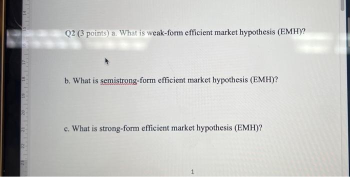 Solved a. What is weak-form efficient market hypothesis | Chegg.com