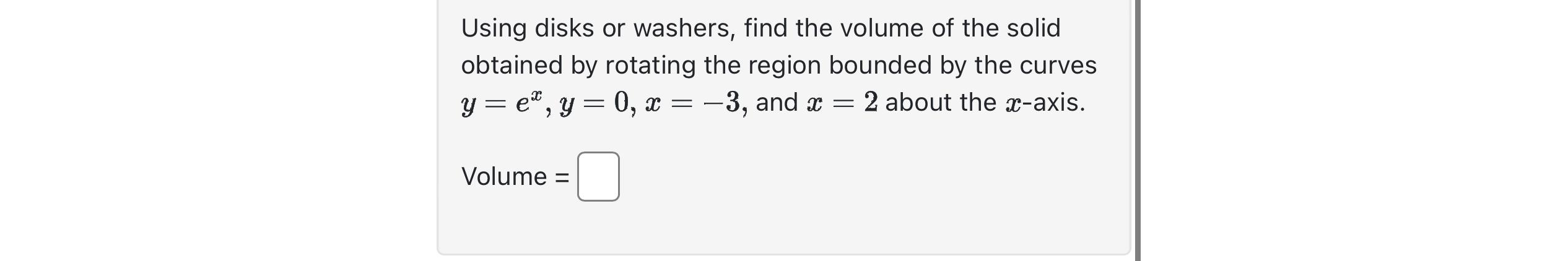 Solved Using disks or washers, find the volume of the solid | Chegg.com