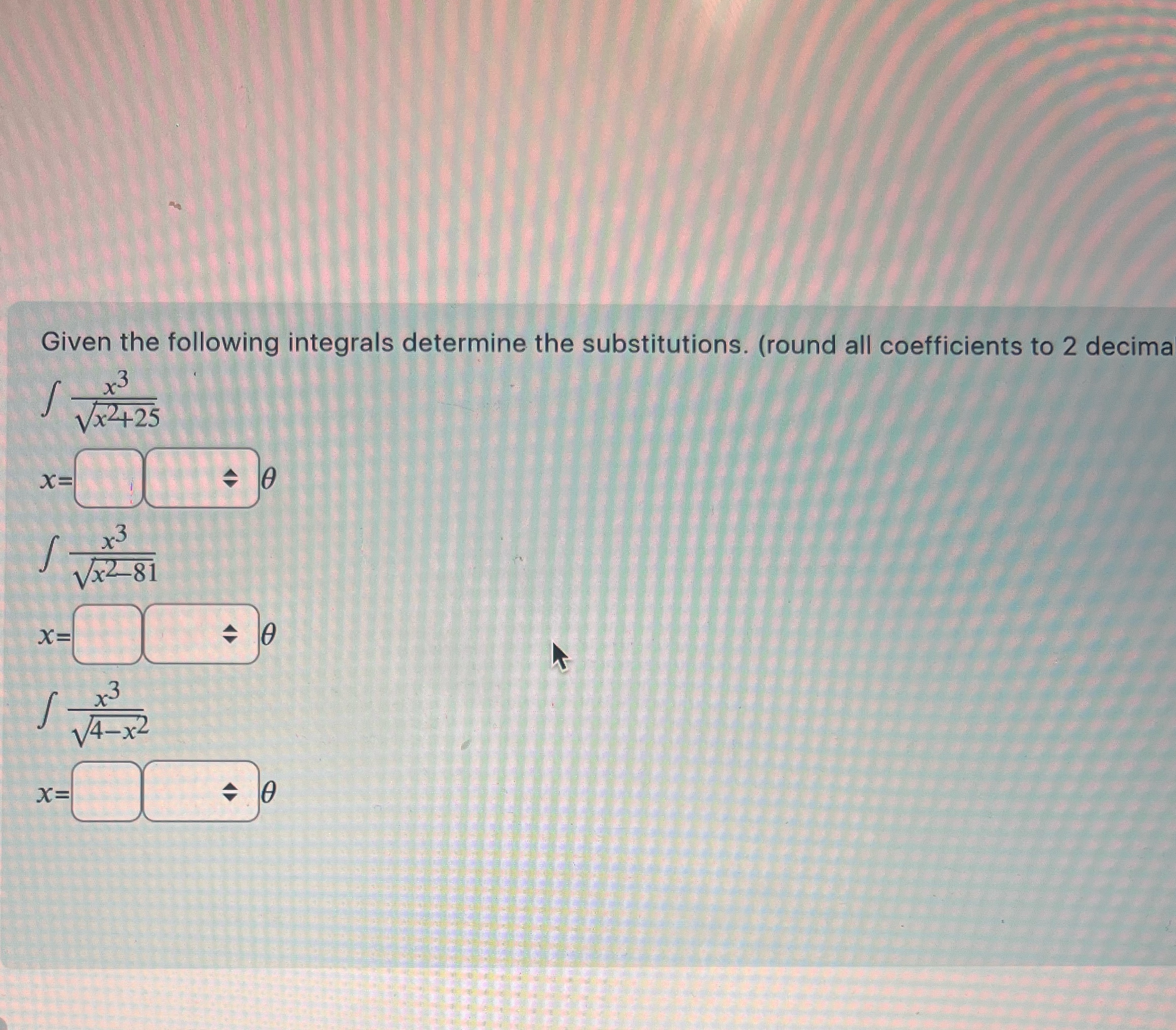 Solved Given the following integrals determine the | Chegg.com