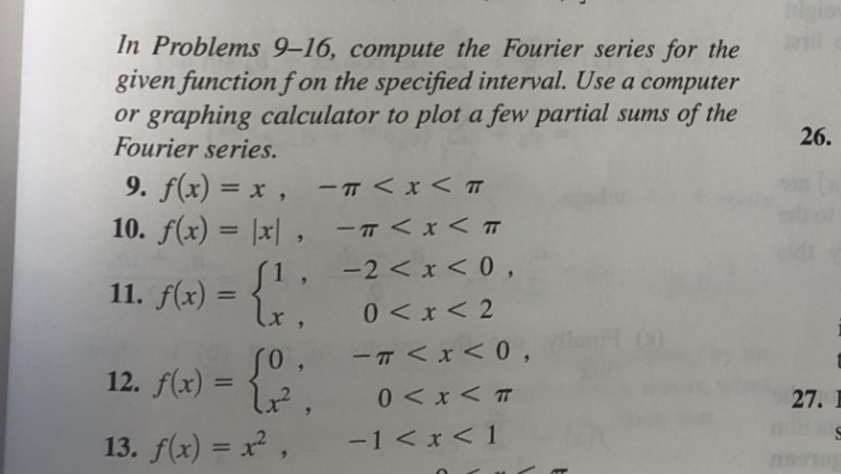 Solved In Problems 9-16, ﻿compute the Fourier series for the | Chegg.com
