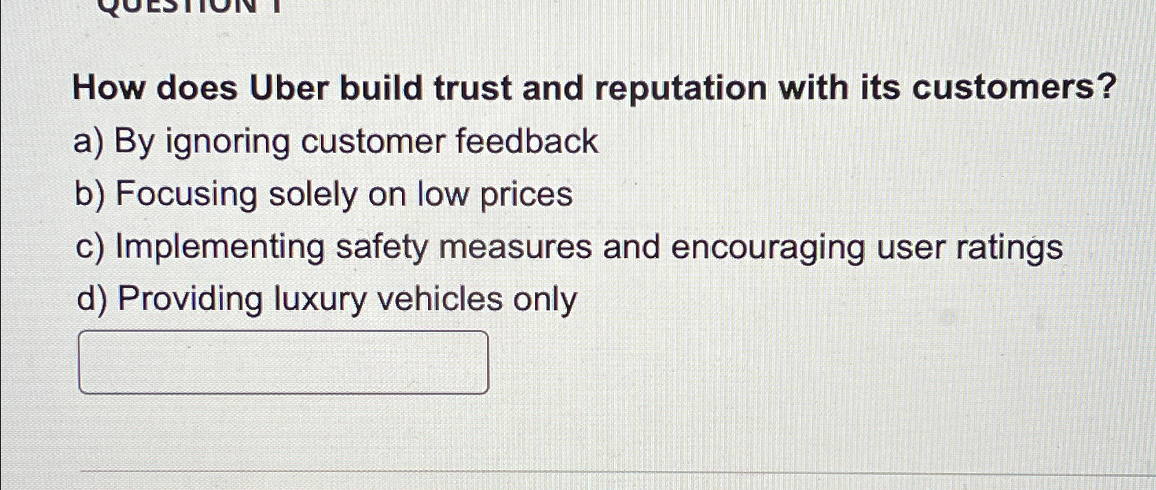 Solved How does Uber build trust and reputation with its | Chegg.com